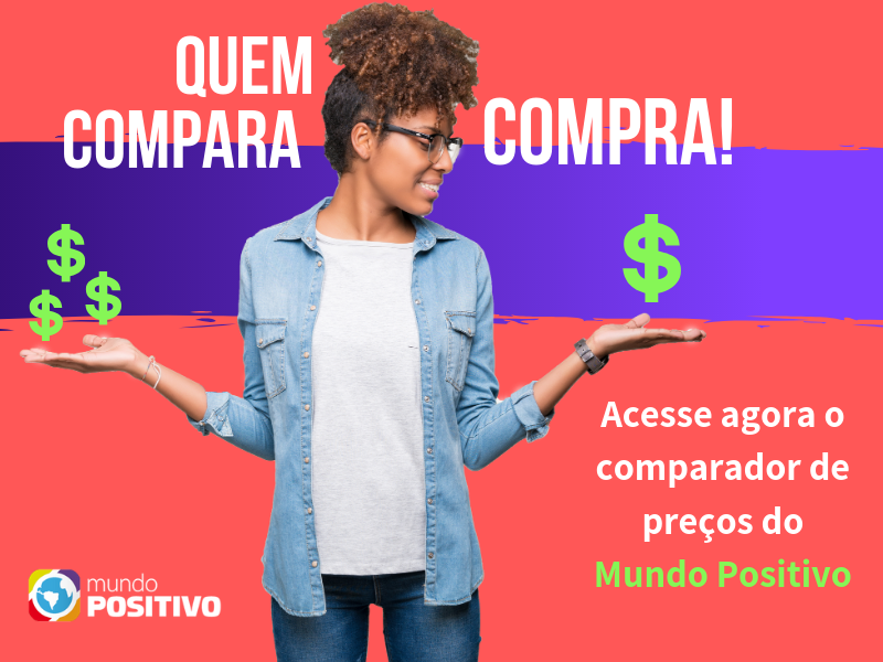 Mundo Positivo » Portal Mundo Positivo lança seu comparador de preços ... Mundo Positivo » Portal Mundo Positivo lança seu comparador de preços ...